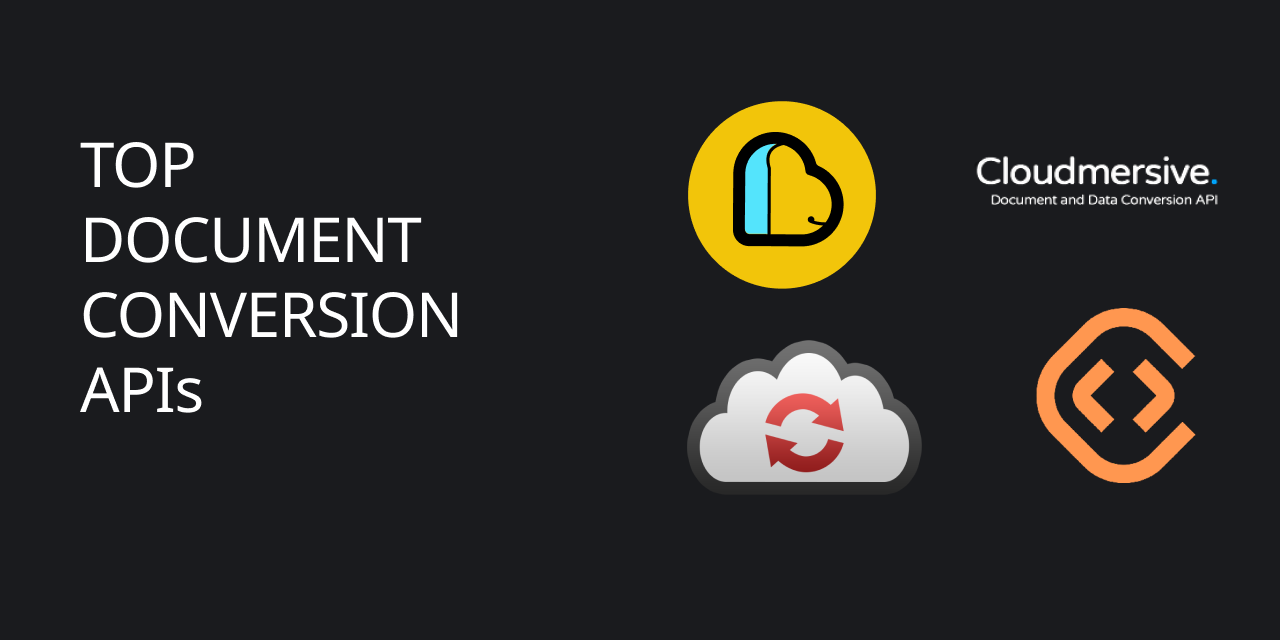 Top Document Conversion APIs to Explore and integrate in 2025